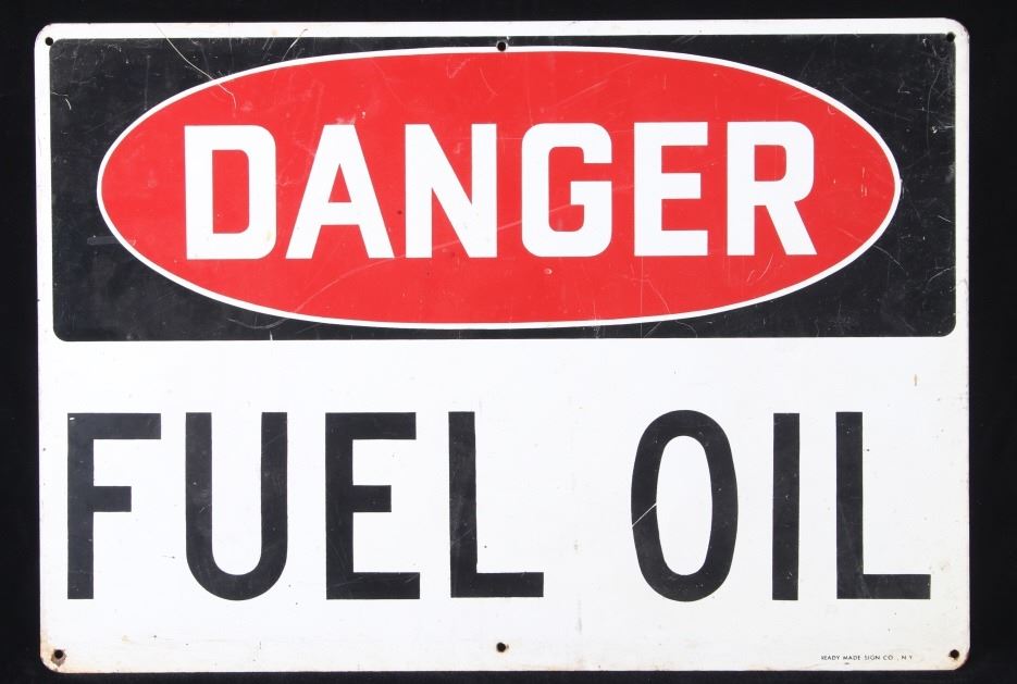 Original Danger Fuel Oil Ready Made Sign Co. Sign