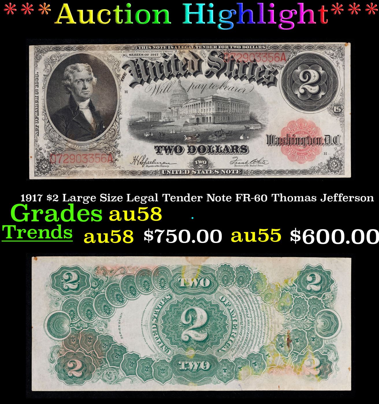 ***Auction Highlight*** 1917 $2 Large Size Legal Tender Note FR-60 ...