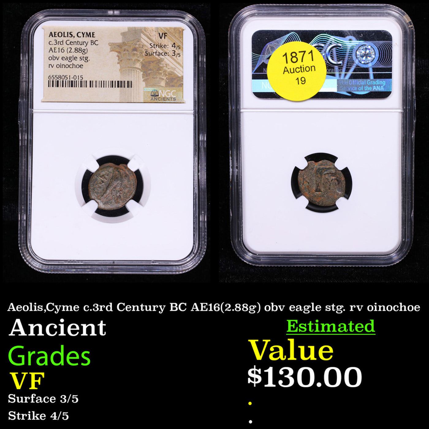 NGC Aeolis,Cyme c.3rd Century BC AE16(2.88g) obv eagle stg. rv oinochoe ...