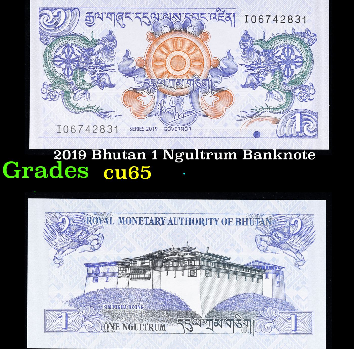 2019 Bhutan 1 Ngultrum Banknote Grades Gem CU