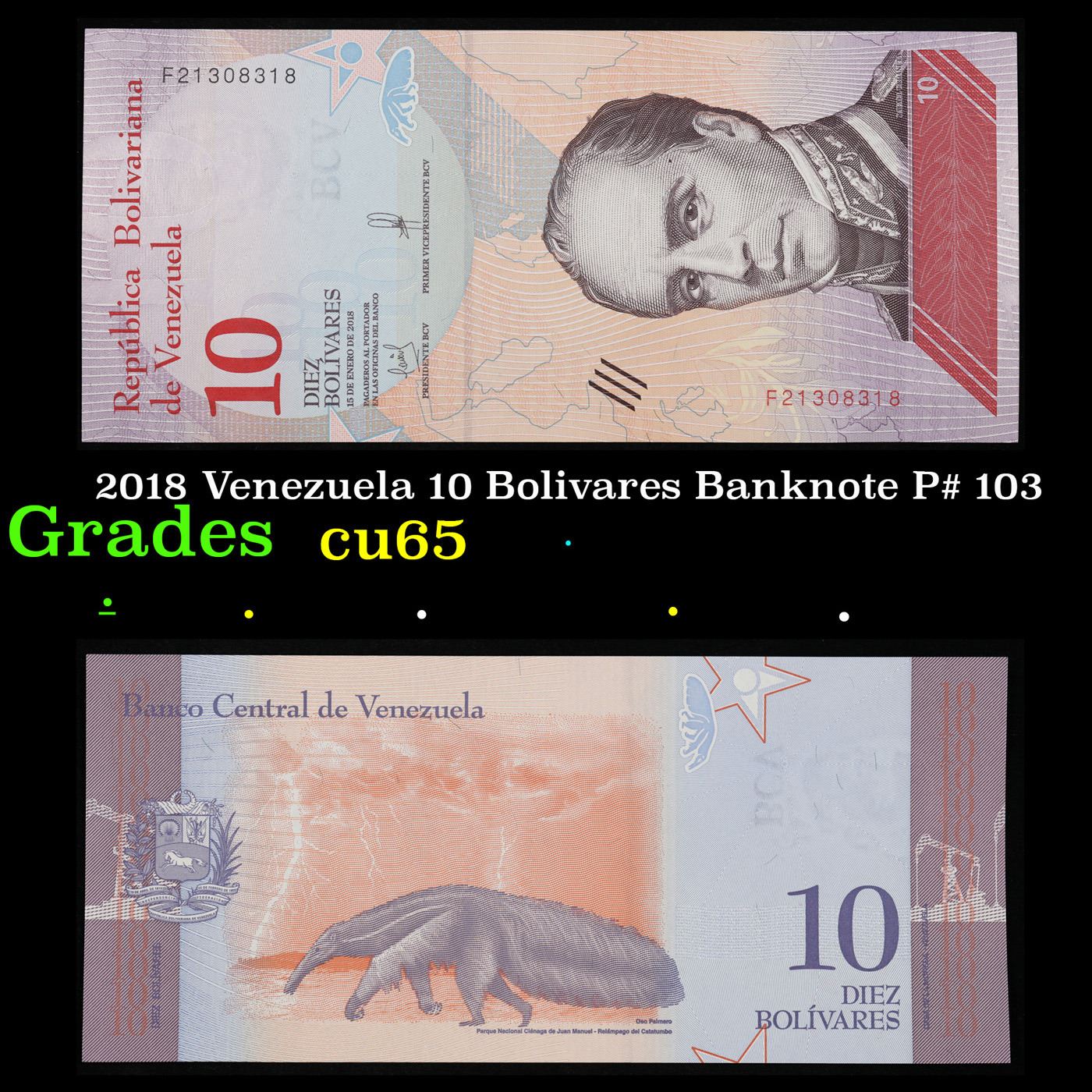 2018 Venezuela 10 Bolivares Banknote P# 103 Grades Gem CU