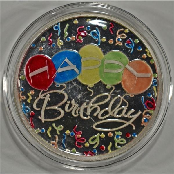 ONE OZ .999 ENAMELED HAPPY BIRTHDAY SILVER ROUND