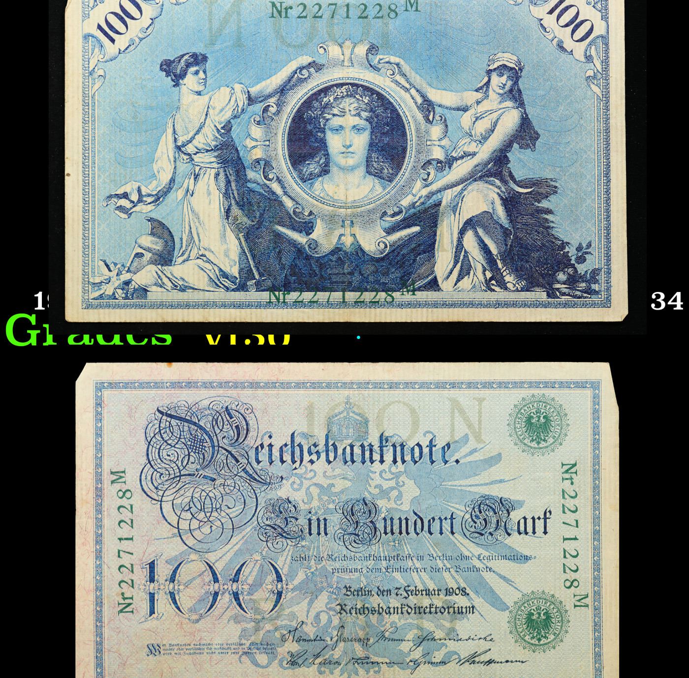 1908 Imperial Germany 100 Mark note P# 34 Grades vf++