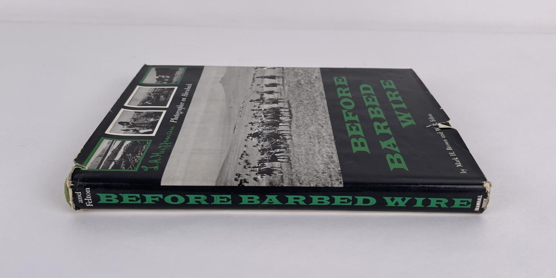 Before Barbed Wire LA Huffman Montana