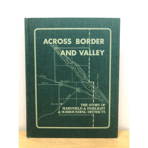 Saskatchewan History Book Maryfield / Fairlight & Surrounding Districts ...