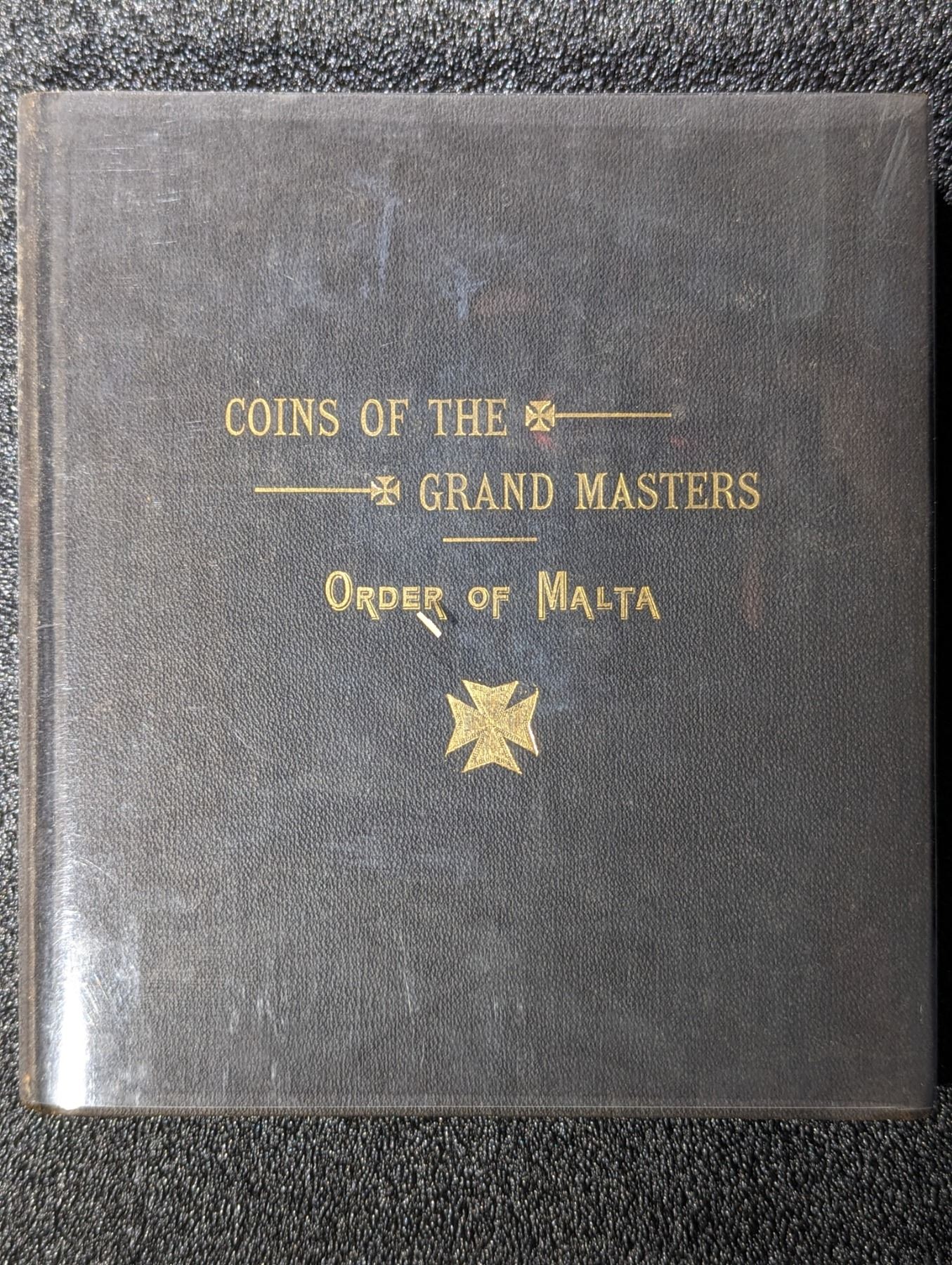 Morris: Coins of the Grand Masters of the Order of Malta. Or Knights ...