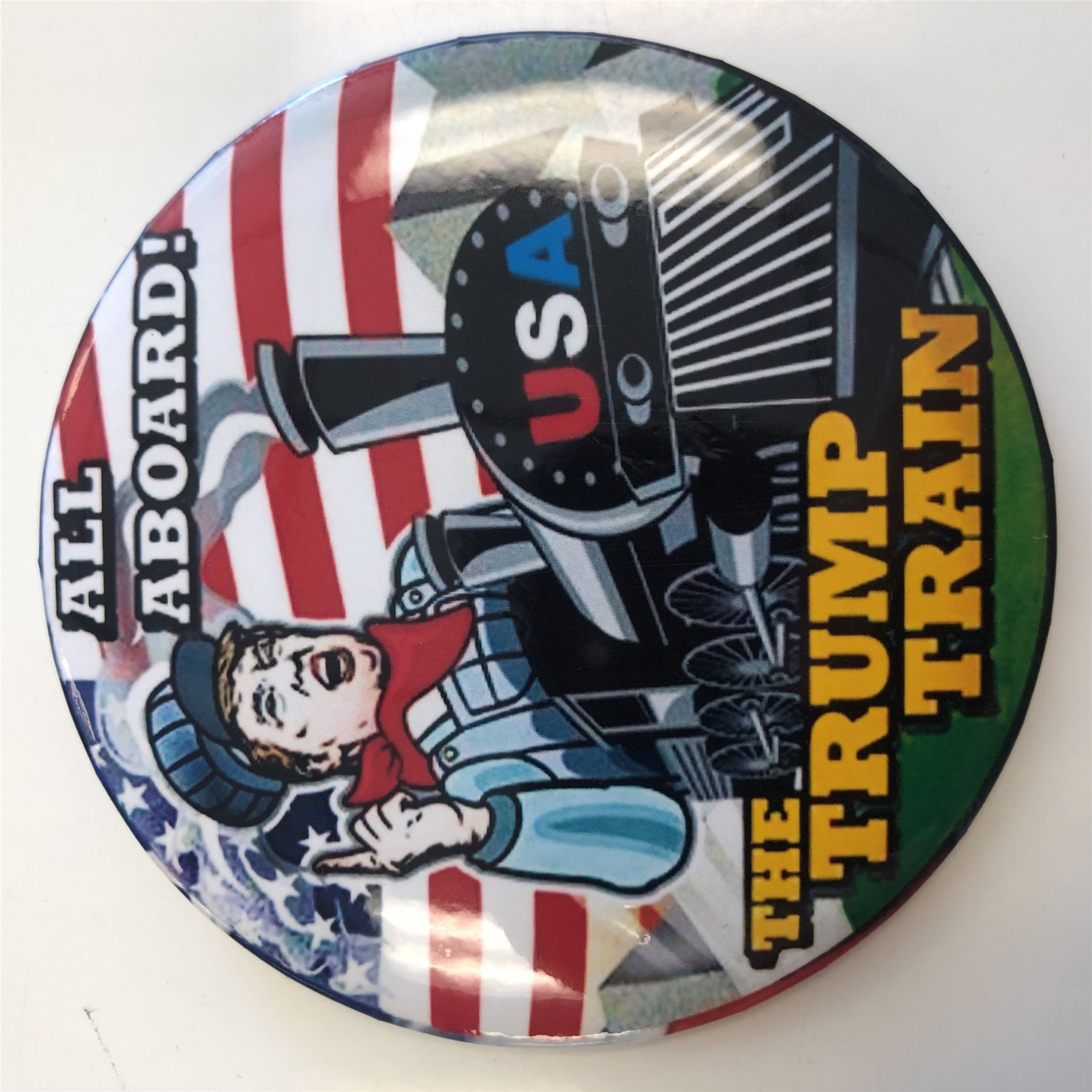 All Aboard The Trump Train pin