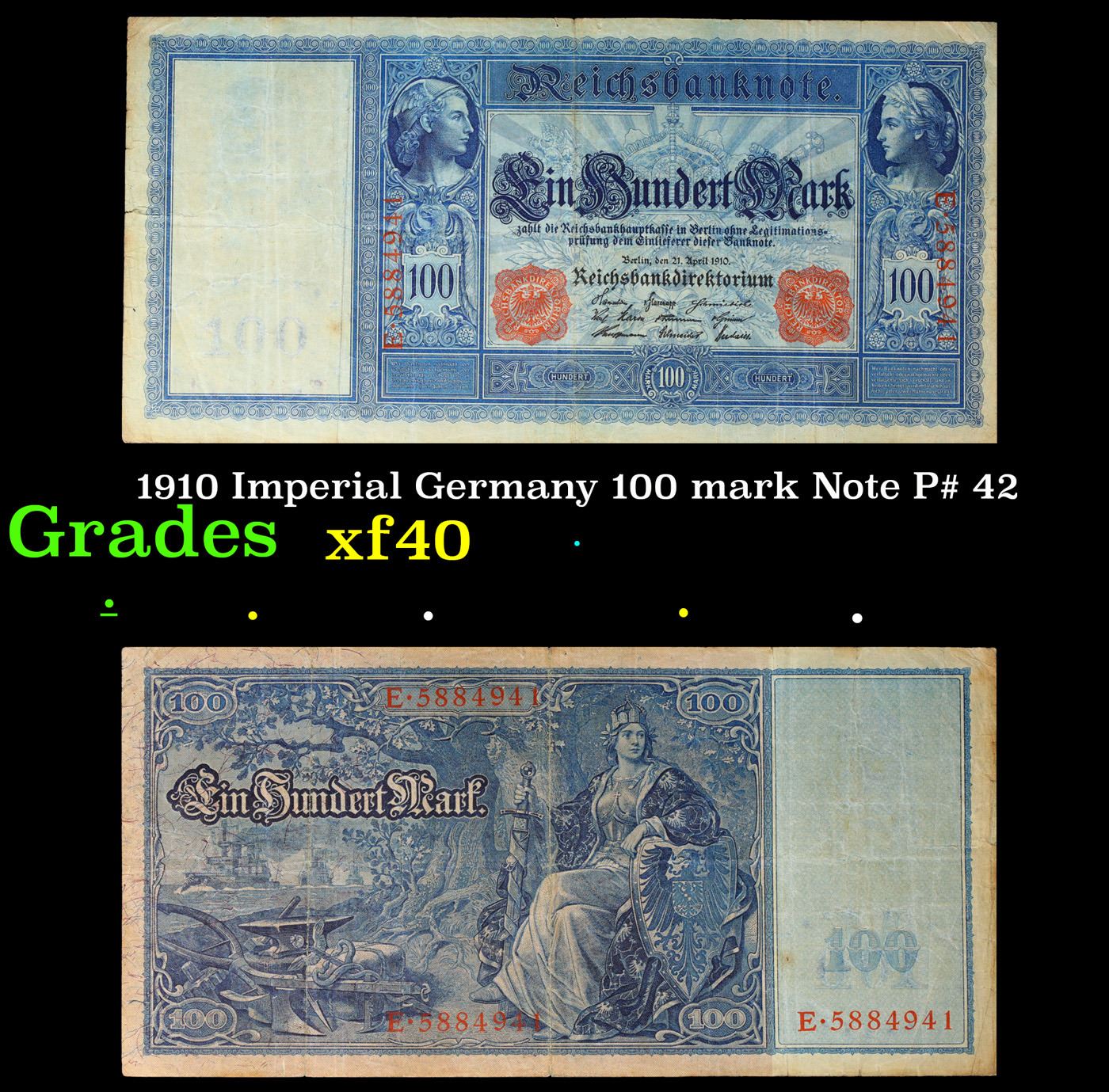 1910 Imperial Germany 100 mark Note P# 42 Grades xf