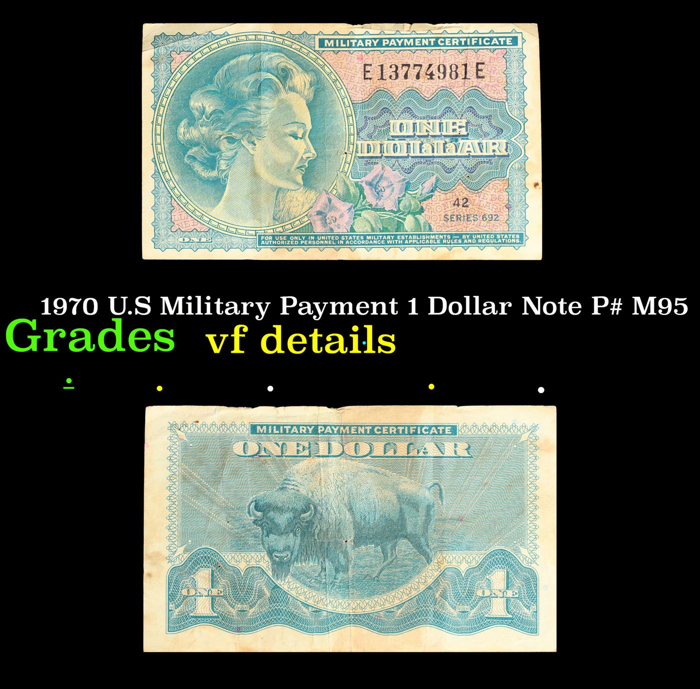 1970 U.S Military Payment 1 Dollar Note P# M95 Grades vf details