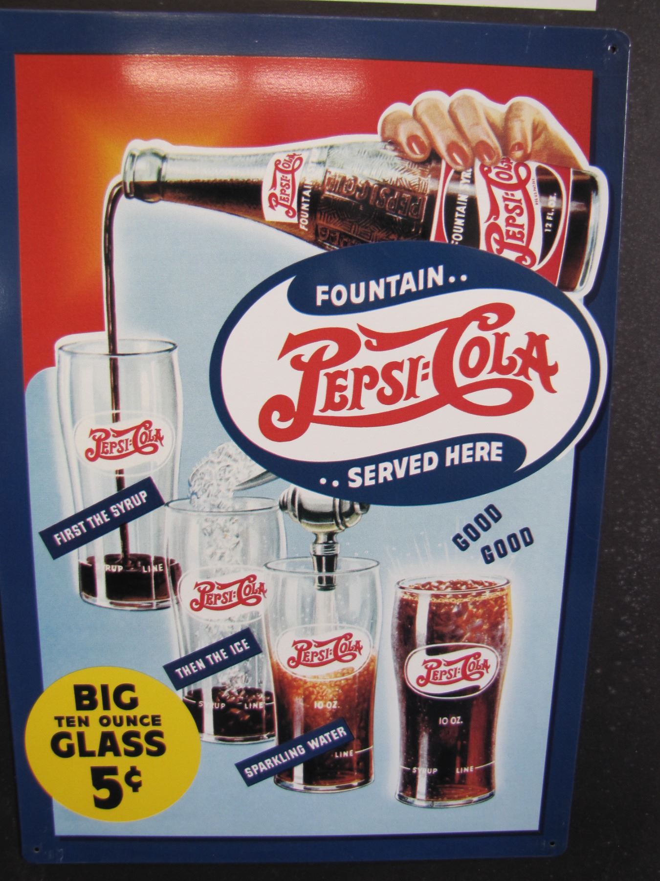 Reproduction vintage metal Pepsi cola sign