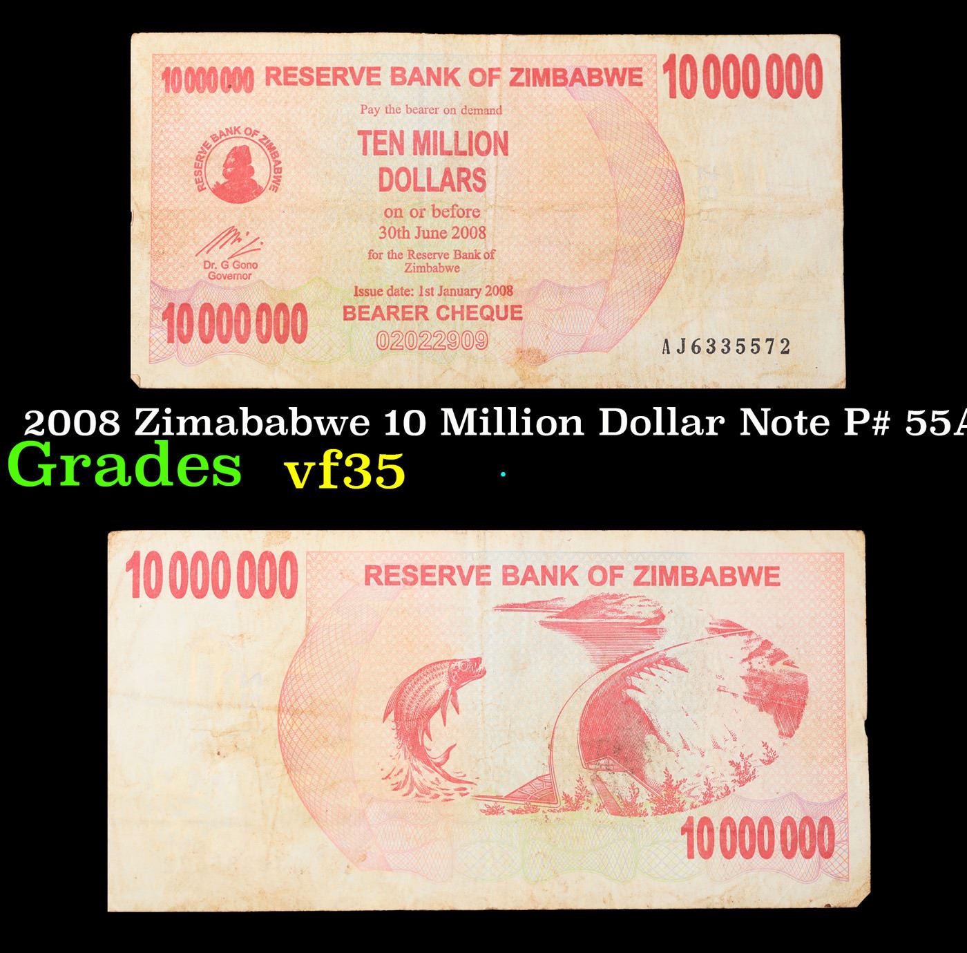 2008 Zimababwe 10 Million Dollar Note P# 55A Grades vf++
