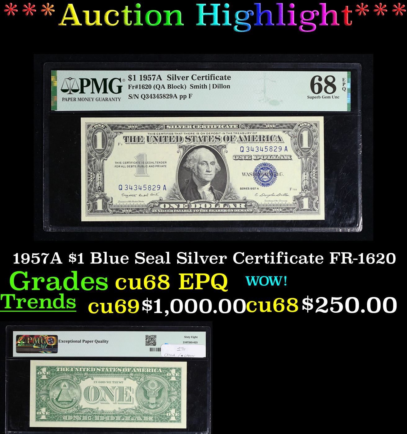 ***Auction Highlight*** 1957A $1 Blue Seal Silver Certificate FR-1620 ...