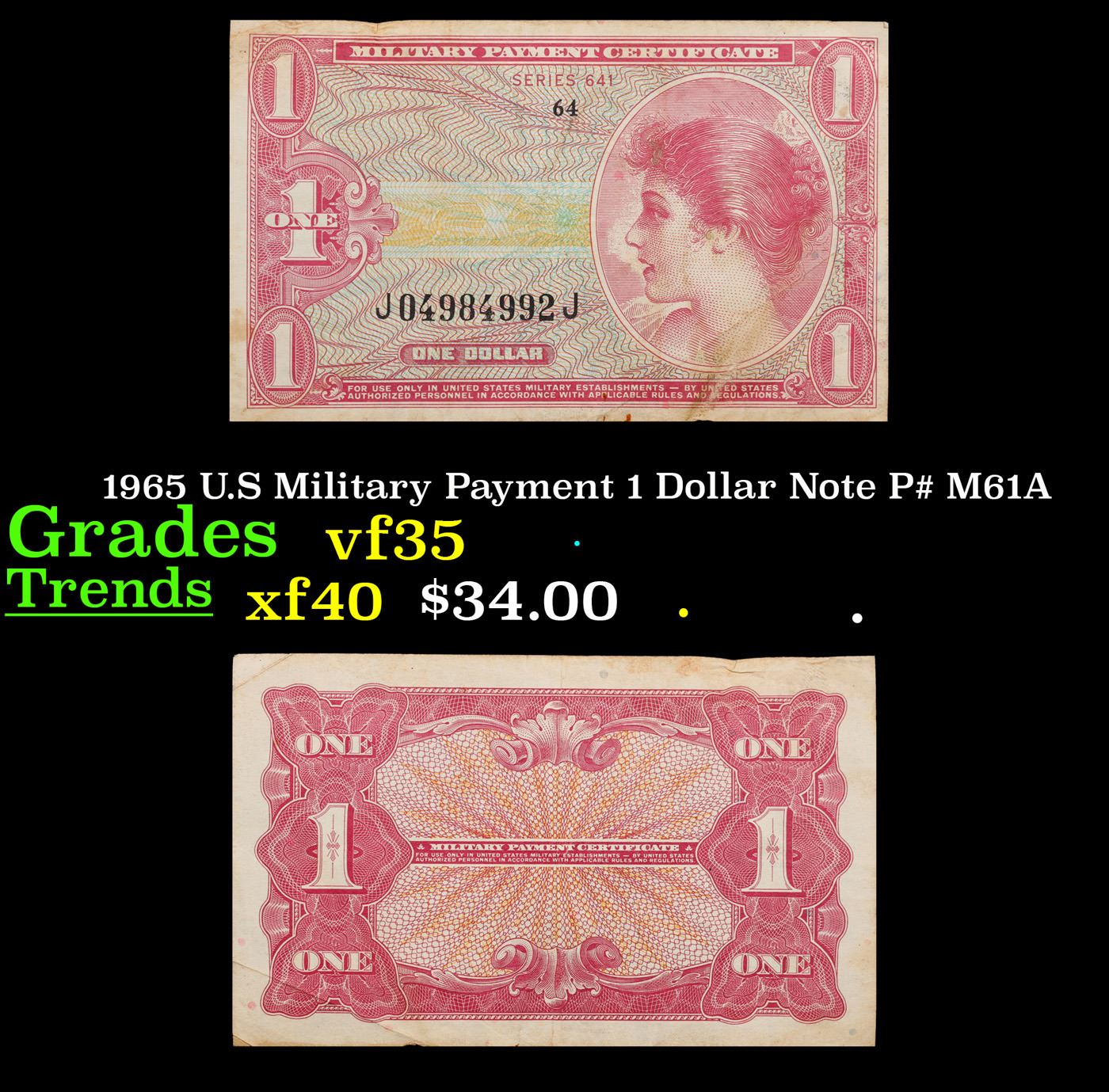1965 U.S Military Payment 1 Dollar Note P# M61A Grades vf++