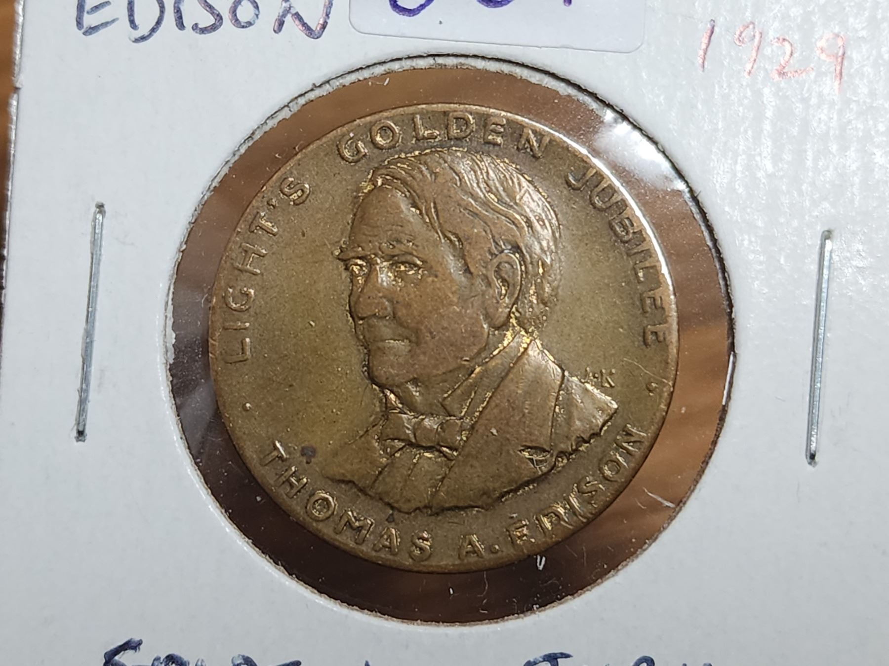 Thomas Edison medal. 1879 – 1929. Golden Jubilee medal. Inventor of the ...