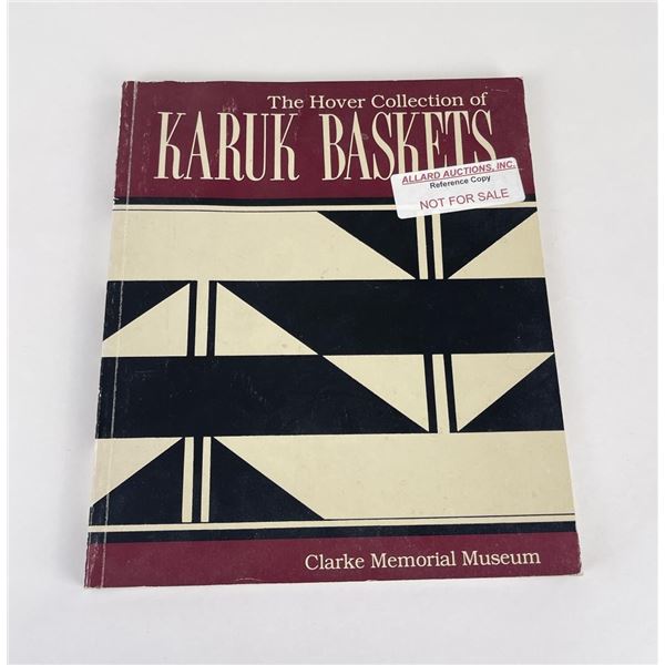 The Hover Collection of Karuk Baskets