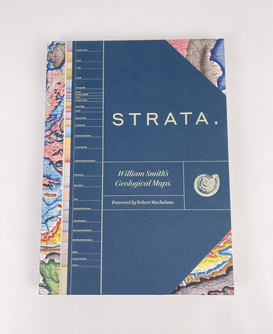 Strata William Smith's Geological Maps