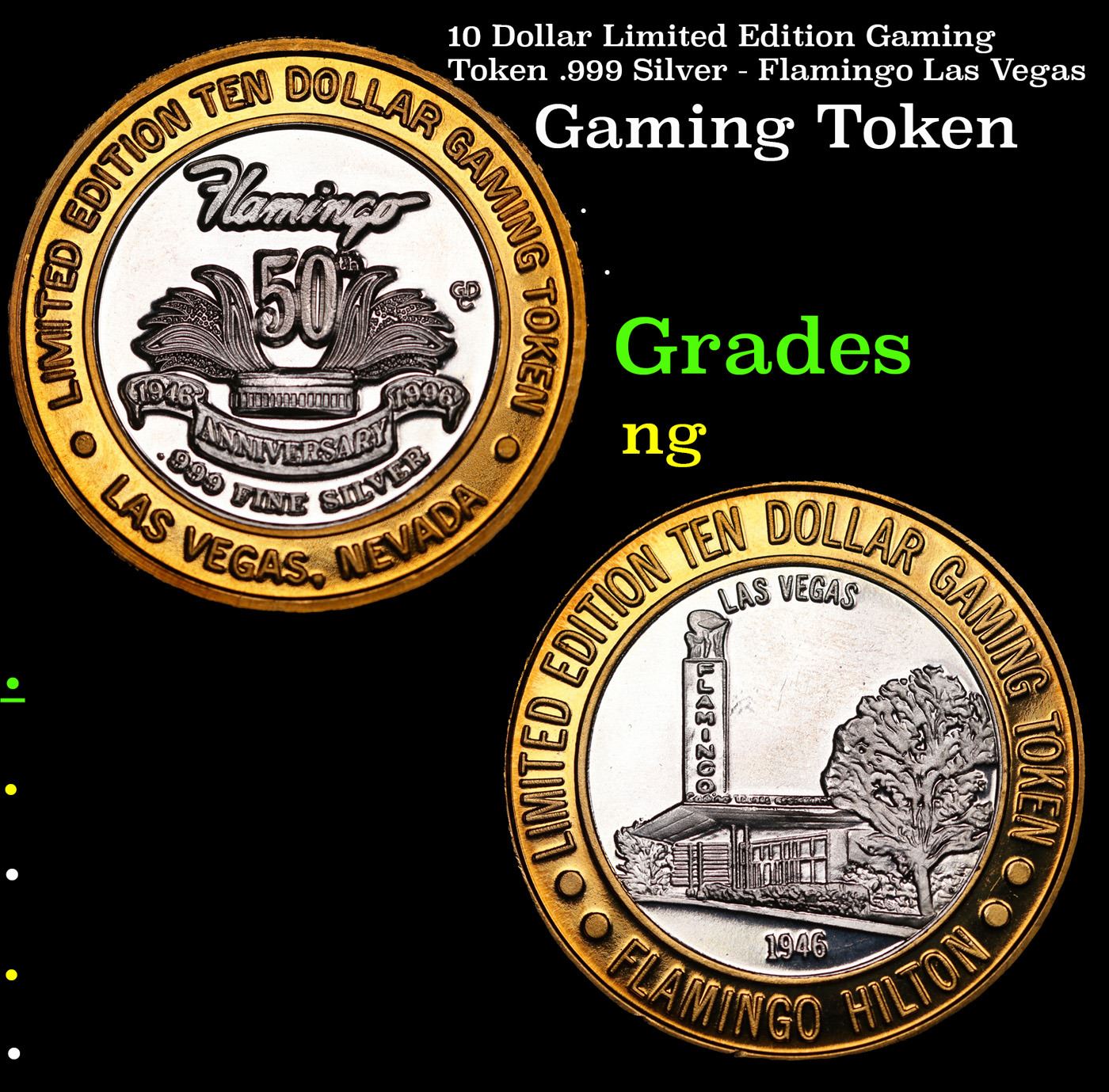 10 Dollar Limited Edition Gaming Token .999 Silver - Flamingo Las Vegas