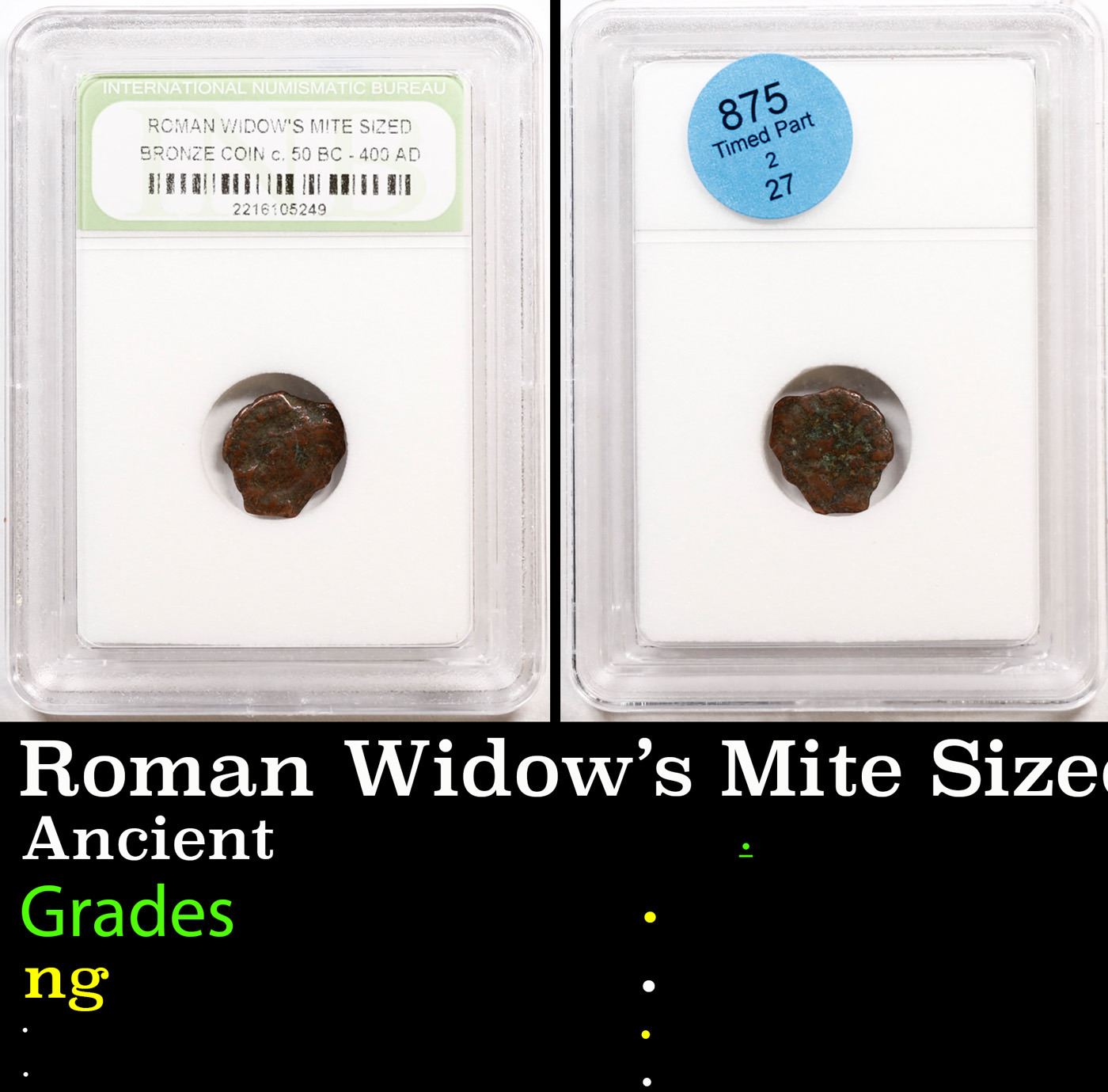 Roman Widow's Mite Sized Bronze Coin C. 50 BC - 400 AD Ancient Graded ...
