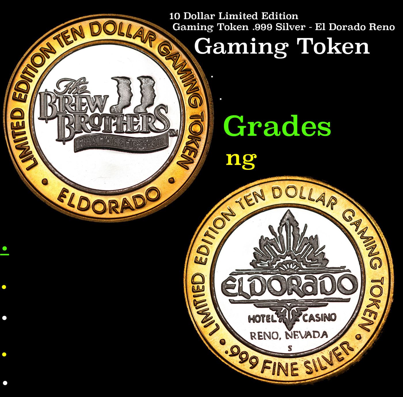 10 Dollar Limited Edition Gaming Token .999 Silver - El Dorado Reno