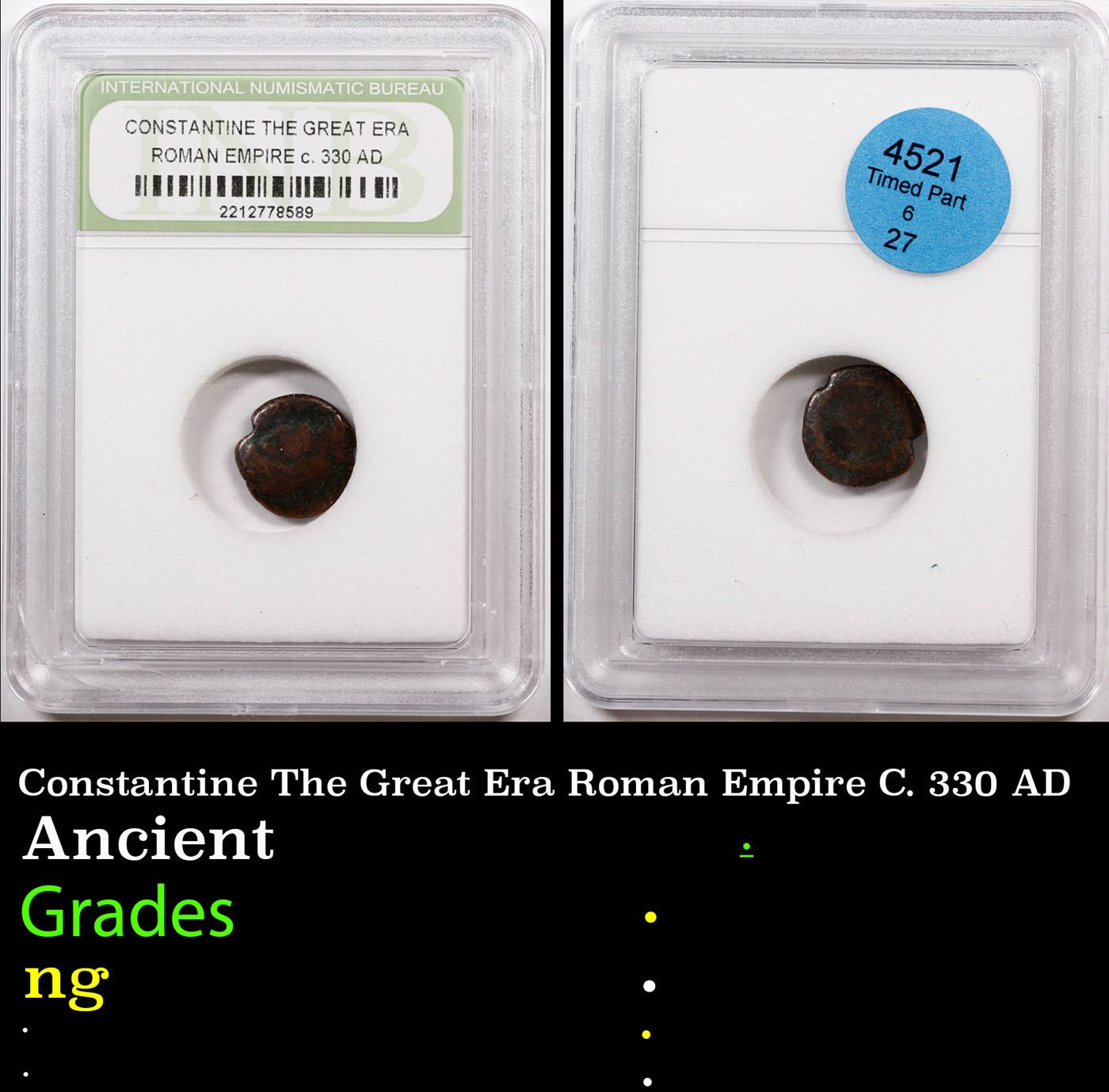 Constantine The Great Era Roman Empire C. 330 AD Ancient Graded By INB