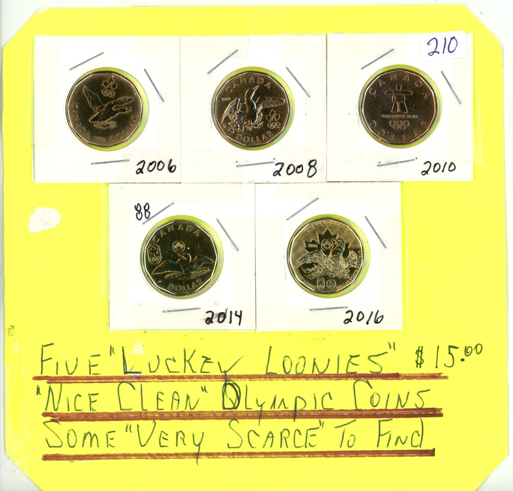 5 "Lucky Loonies" Canadian 1 dollar coins - 2006, 2008, 2010, 2014, 2016
