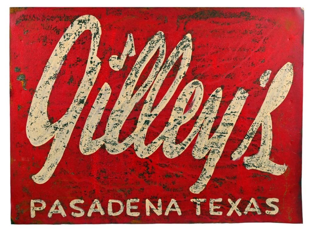Gilley's Pasadena Texas Painted Metal Sign
