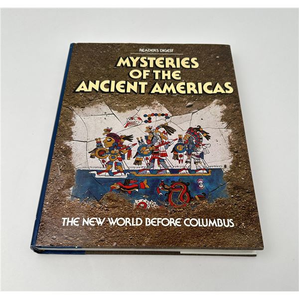 Mysteries of the Ancient Americas