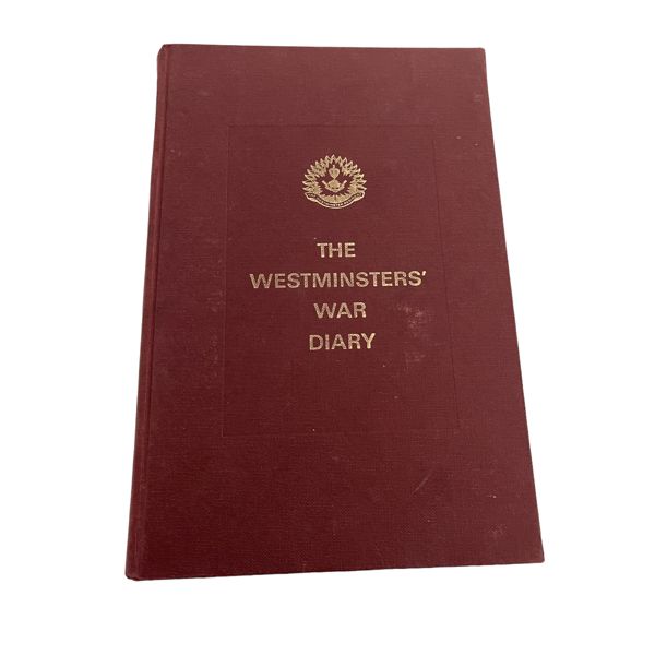 The Westminsters' War Diary Regimental History