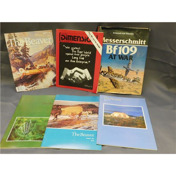 Lot of 6 The Beaver Magazine Canadian Dimension BF109 at War Airplane Book