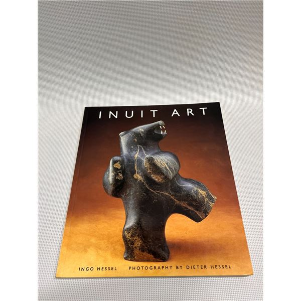 Inuit Art:an introduction by Ingo Hessel. See photos for details