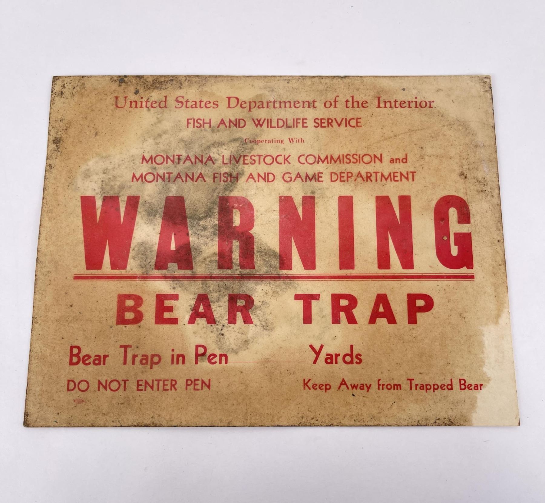 Original Montana Bear Trap Warning Sign