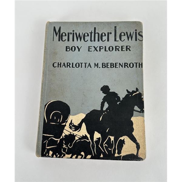 Meriwether Lewis Boy Explorer