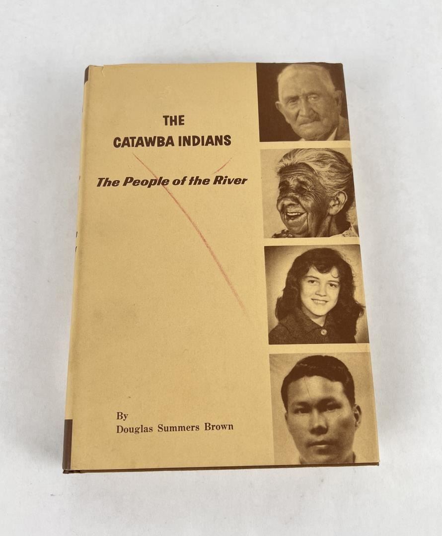 The Catawba Indians The People Of The River