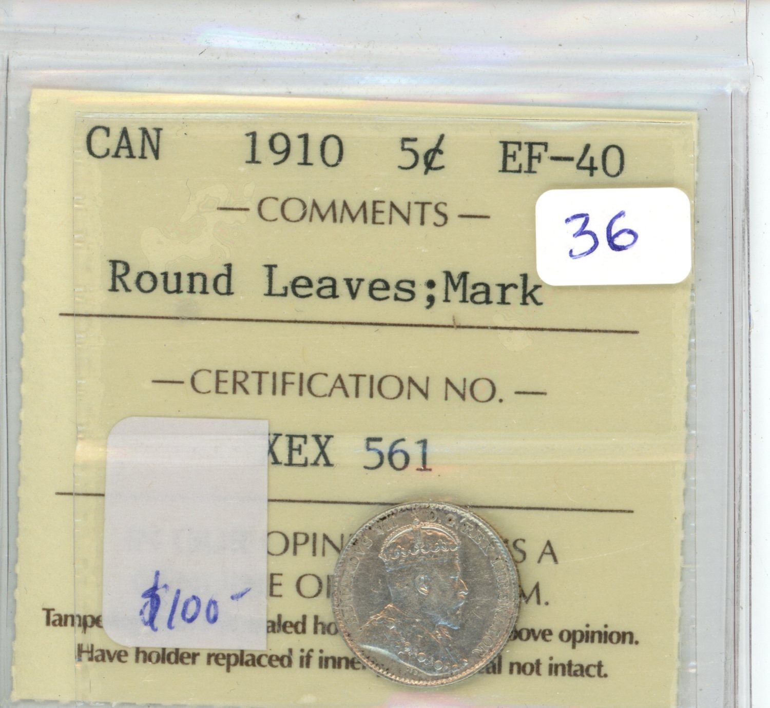 1910 Canadian Silver 5 Cents. Round Leaves variety. ICCS certified & graded EF-40, Mark ...