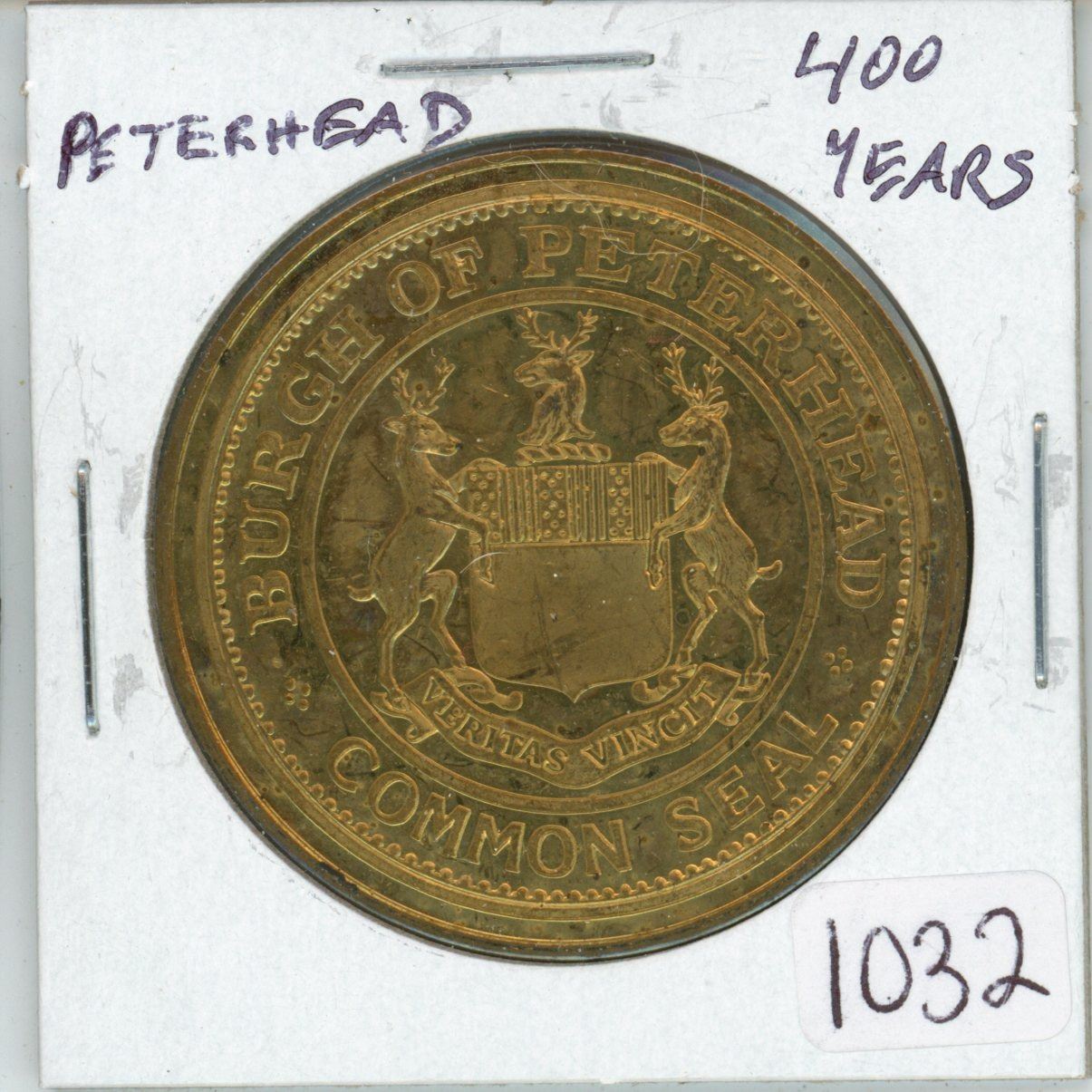 Burgh of Peterhead Common Seal 400th Anniversary Brass Medal. BU ...