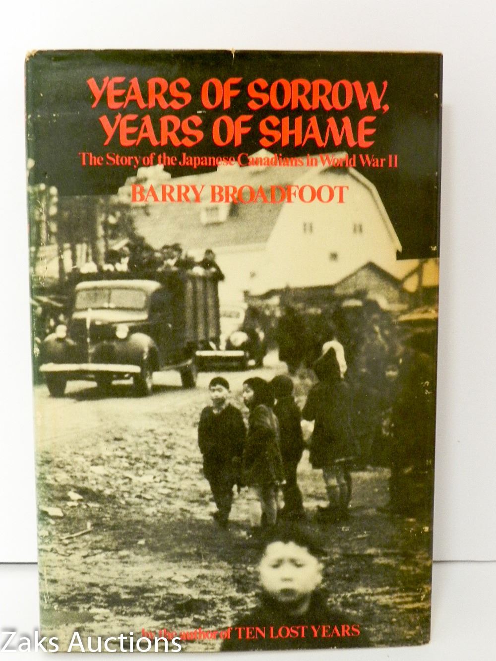 1977 YEARS OF SORROW, YEARS OF SHAME - BARRY BROADFOOT