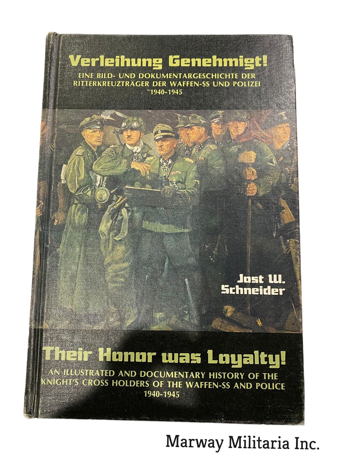 German Book - Their Honor Was Loyalty -Knight's Cross Holders of the ...