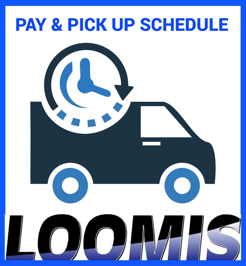PAY / PICK UP SCHEDULE