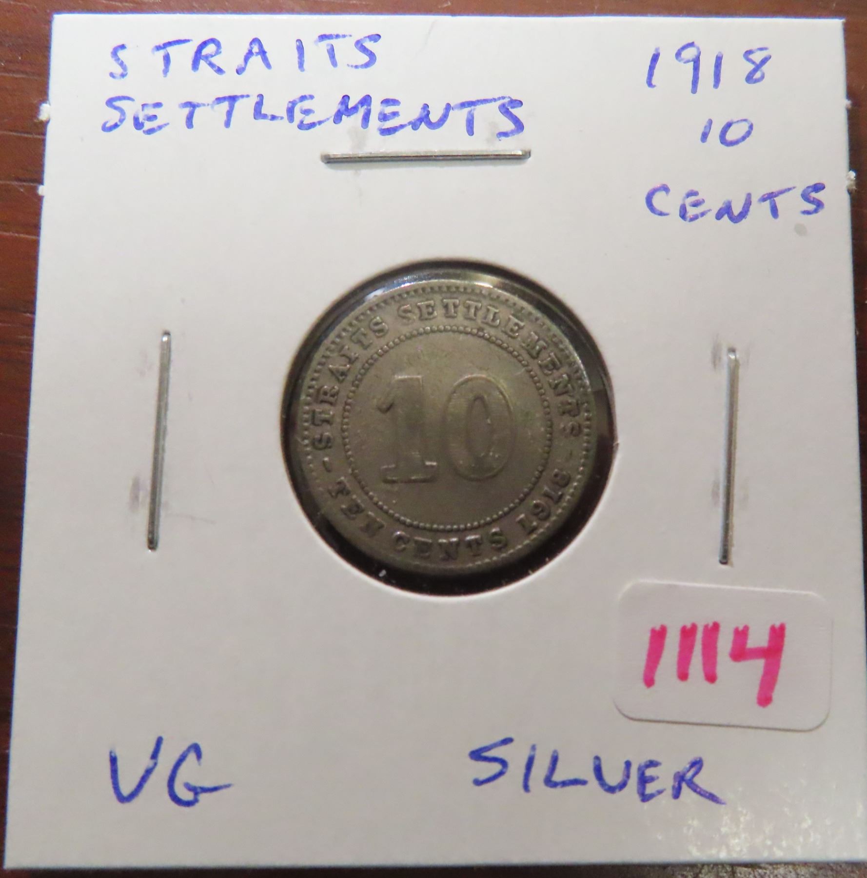 Straits Settlements. 1918 Silver 10 Cents. VG. - Schmalz Auctions