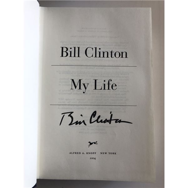 My Life Bill Clinton signed book . GFA Authenticated