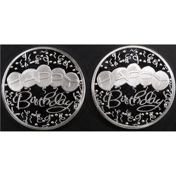 (2) 1 OZ .999 SILVER 2024 HAPPY BIRTHDAY ROUNDS