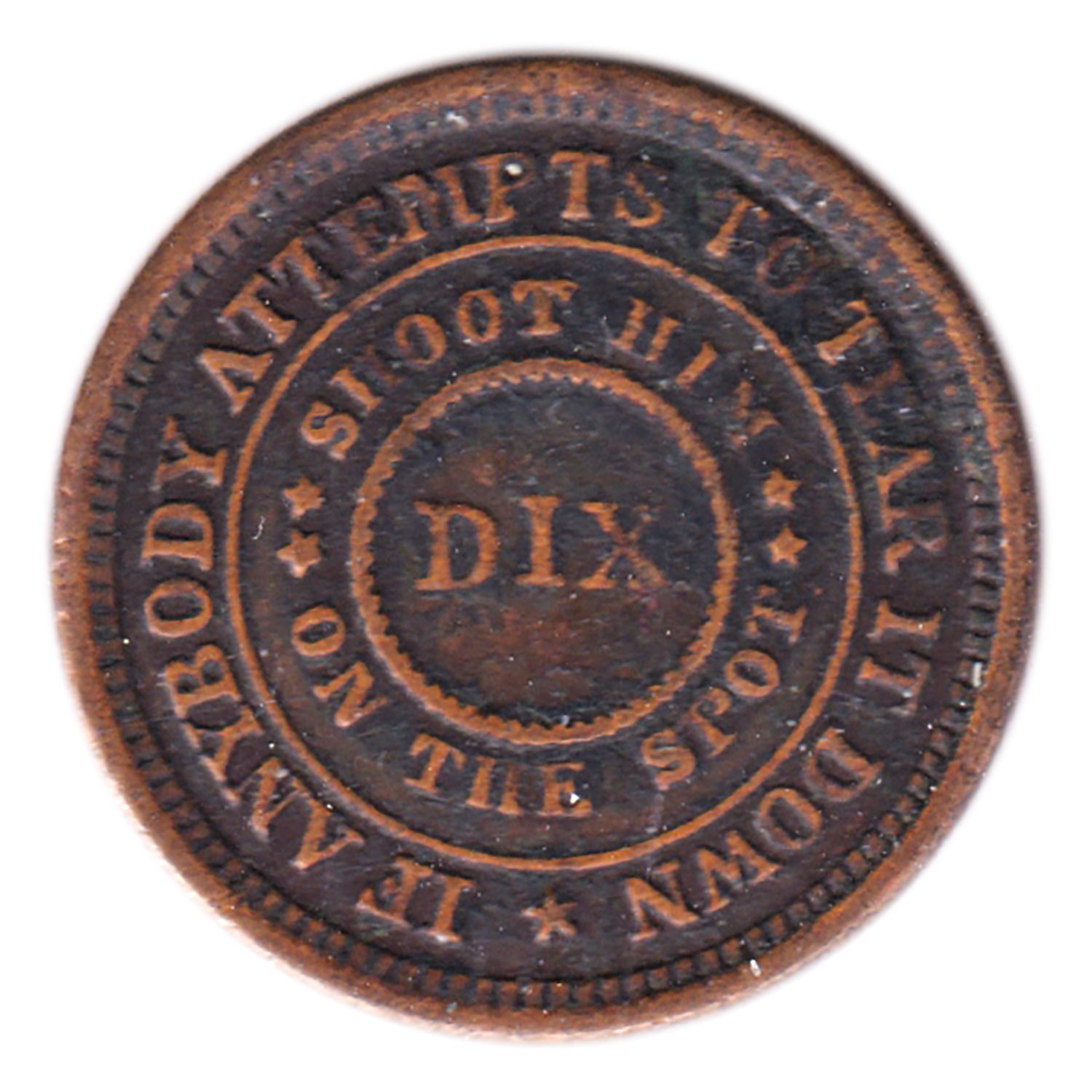 USA 1863 Civil War Token - The Flag Of Our Union 'Dix'