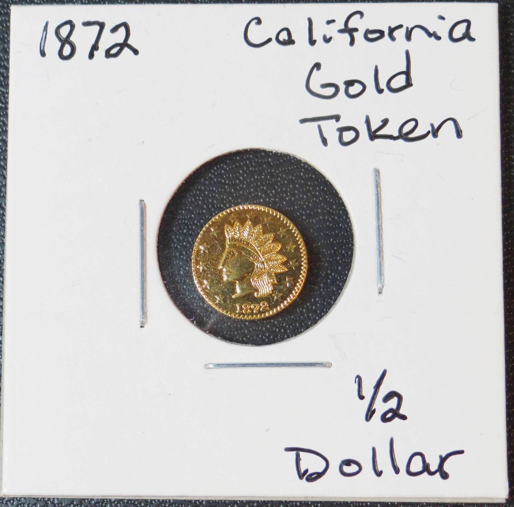 3 gold coins: 1852 & 1872 California 1/2 fractional coins; 1854 ...