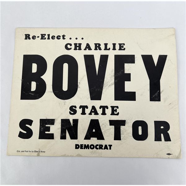 Charlie Bovey Montana State Senator Sign