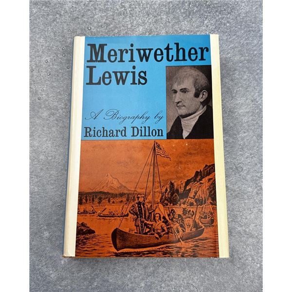 Meriwether Lewis A Biography