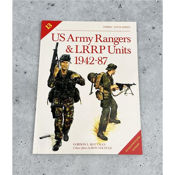 US Army Rangers & LRRP Units 1942 to 1987