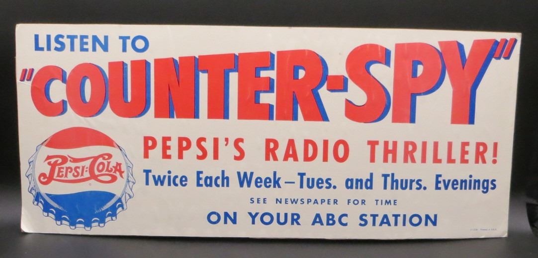 Vintage 1950's Pepsi Cola Counter-Spy Radio Thriller Program Poster 19 ...