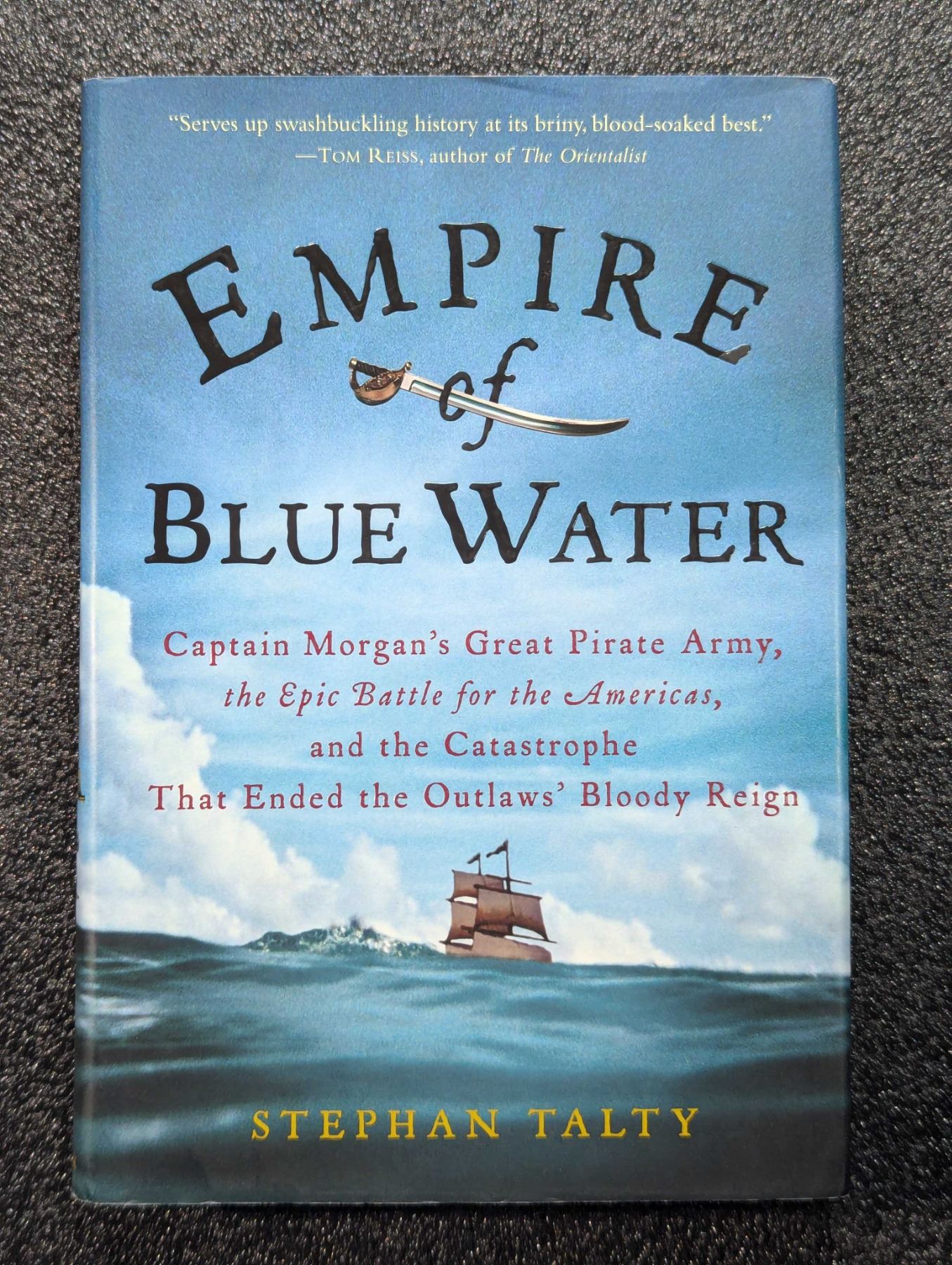 Talty: Empire of Blue Water - Captain Morgan's Great Pirate Army, the ...