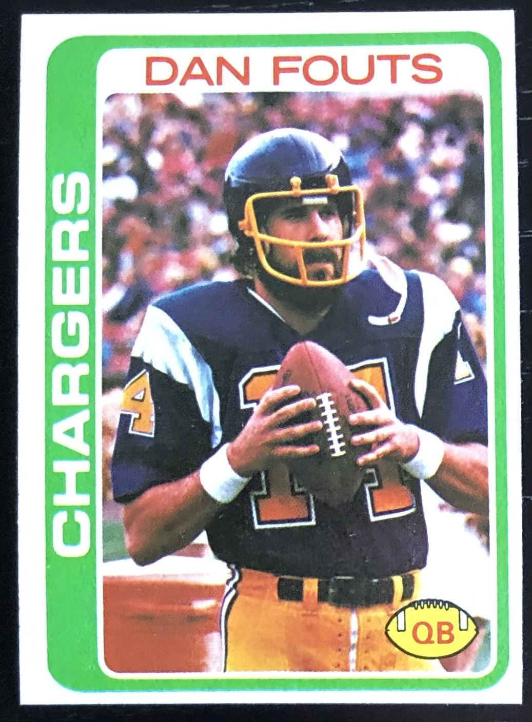 1978 TOPPS DAN FOUTS (HOF)