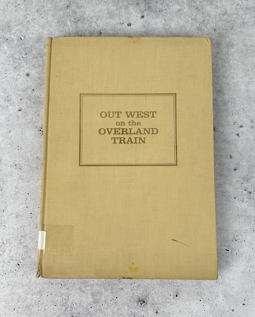 Out West On The Overland Train